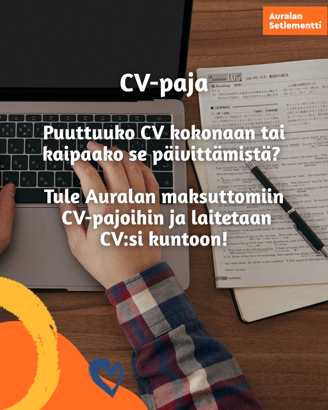 Huhti-toukokuussa: Maksuttomat CV-pajat - Auralan Setlementti